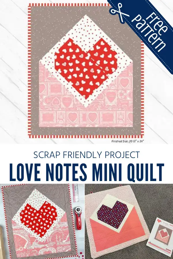 Free Love Notes Mini Quilt - Sewing With Scraps