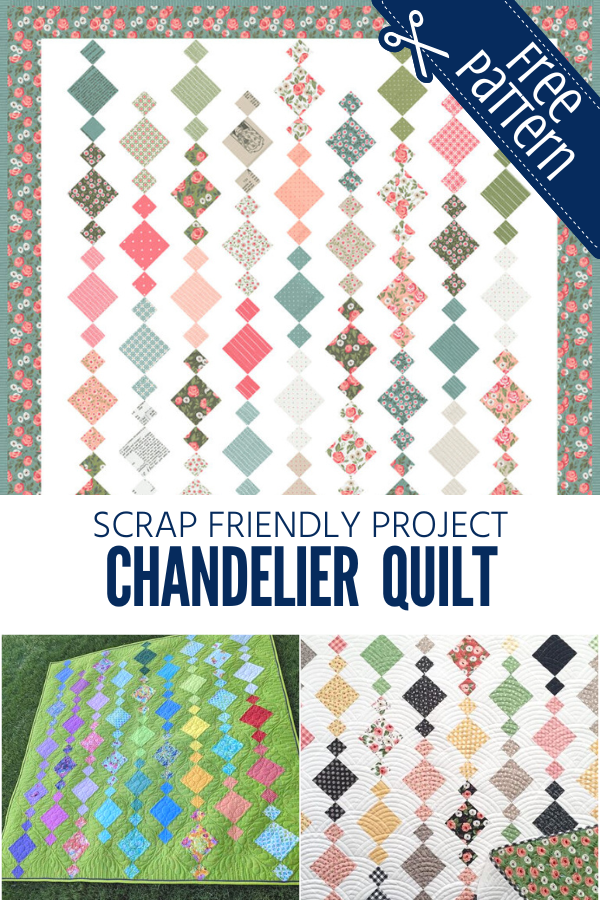 FREE Chandelier Quilt Pattern - Sewing With Scraps